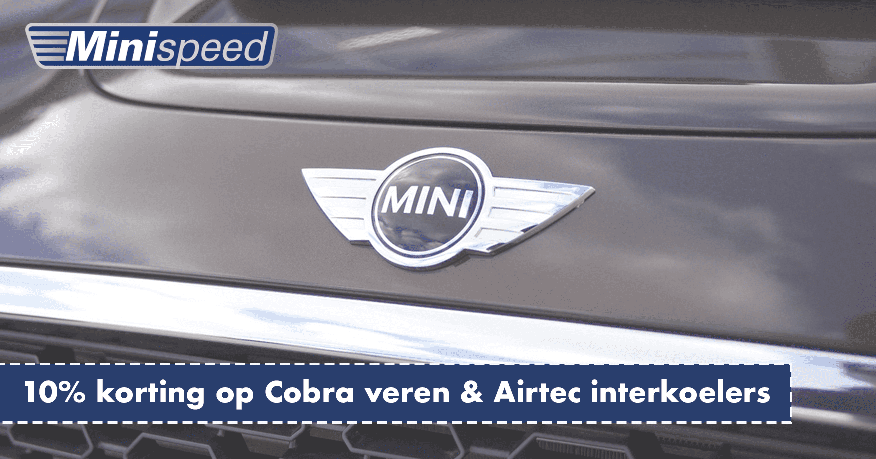 MINIspeed - Alles voor uw MINI Cooper - Tuning, Service en meer!